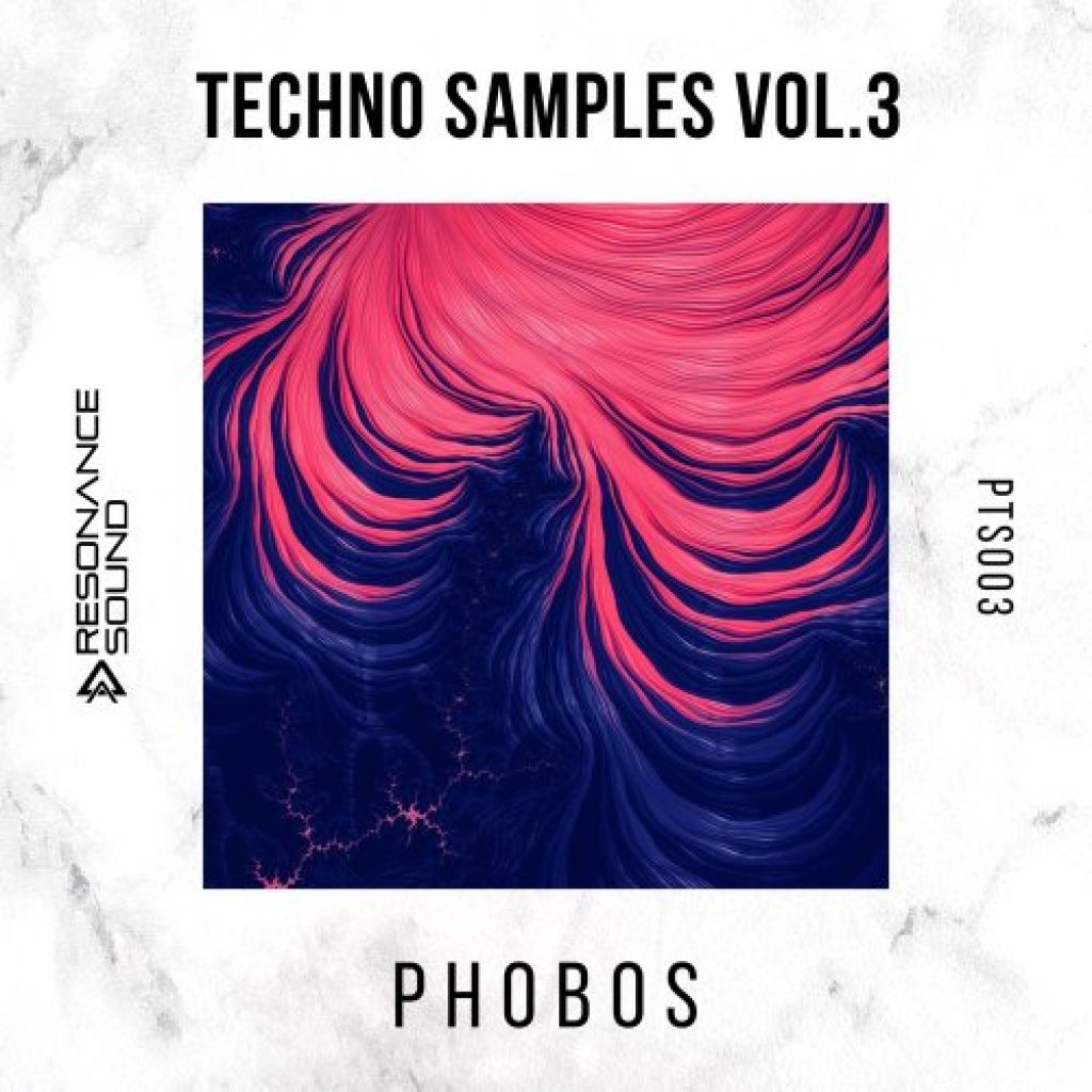 PHOBOS - Techno Samples Vol.3 - Resonance Sound