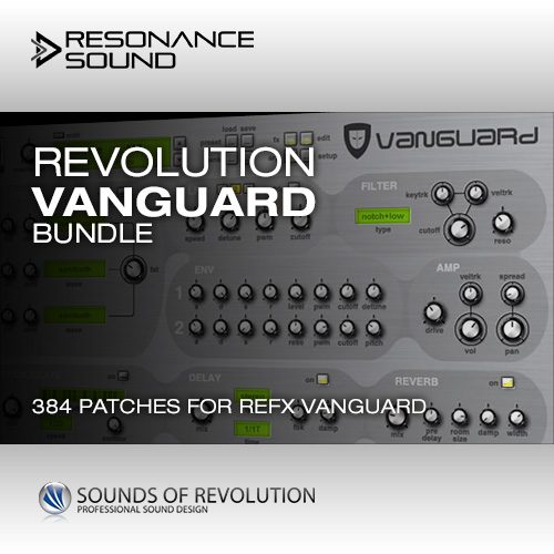 SOR - Revolution Vanguard Bundle for Refx Vanguard - Resonance Sound